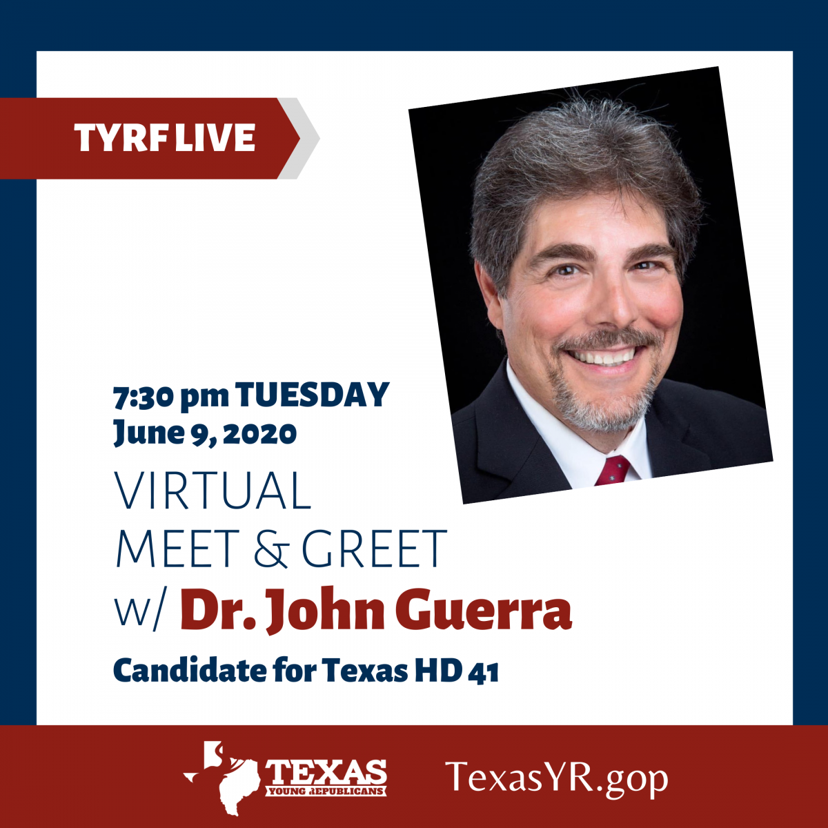 TYRF Deployments: Dr. John Guerra Meet and Greet - Texas Young Republicans